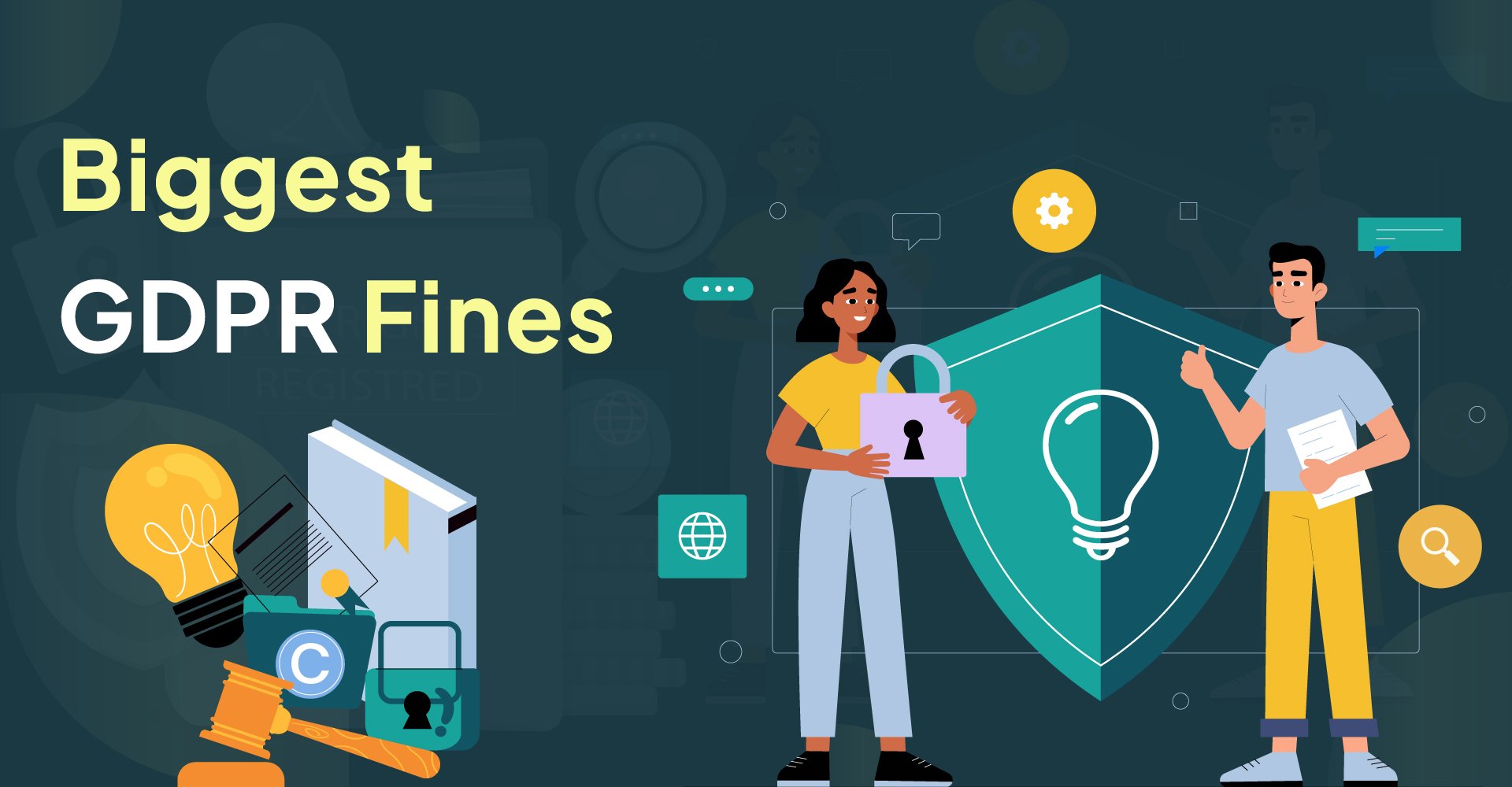 51 Biggest GDPR Fines and Penalties So Far (Updated!) 51 Biggest GDPR Fines and Penalties So Far (Updated!)
